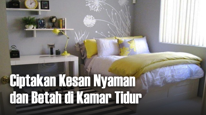 Trik Desain Kamar Tidur Minimalis dan Menawan - Koropak.Co.ID